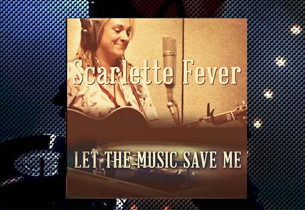 Scarlette Fever, Let The Music Save Me Review - Staccatofy