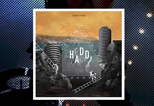 Shubh Saran, H.A.D.D Review - Staccatofy