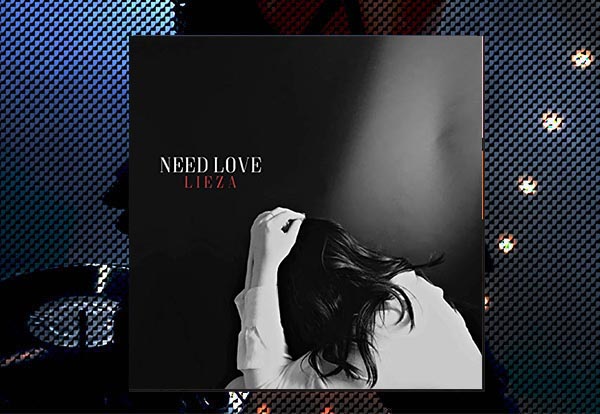 LIEZA, Need Love Review - Staccatofy