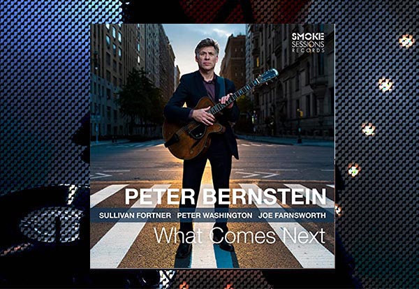 Peter Bernstein, What Comes Next Review - Staccatofy