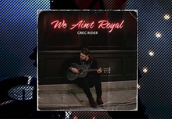 Greg Rider, We Ain’t Royal Review - Staccatofy