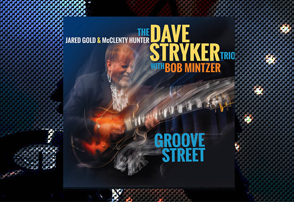 Dave Stryker Trio, Groove Street Review - Staccatofy